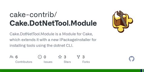 Github Cake Contribcakedotnettoolmodule Cakedotnettoolmodule Is