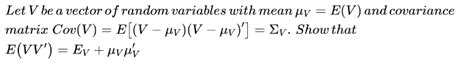 Solved Let V Be A Vector Of Random Variables With Mean Chegg