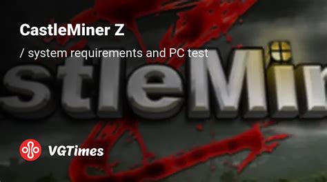 Castleminer Z System Requirements And Pc Check Minimum And Recommended