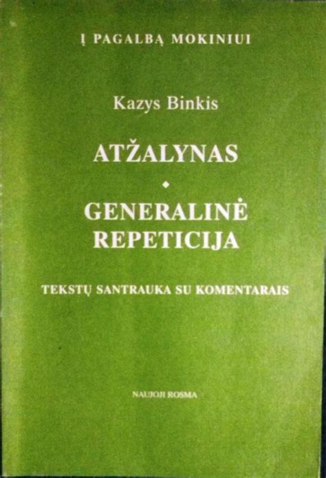 K Binkis „atžalynas Generalinė Repeticija“ Skaitytaknyga