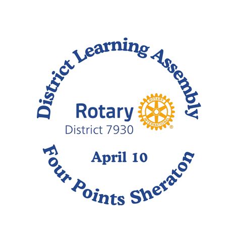 District Learning Assembly April 10 District 7930