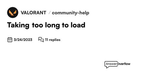 Taking Too Long To Load Valorant
