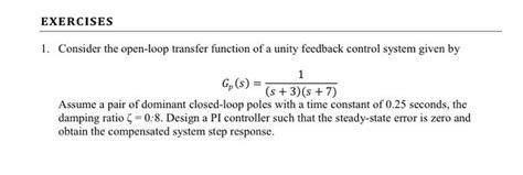 Solved 1 Consider The Open Loop Transfer Function Of A Chegg