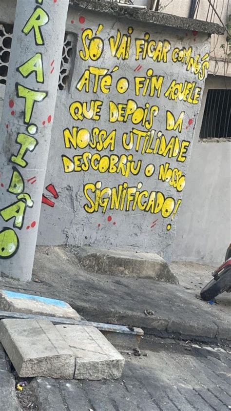 Pin De Dn 33 Em Salvamentos Rápidos Frases De Grafite Quadros Com Frases Frases De Palavra