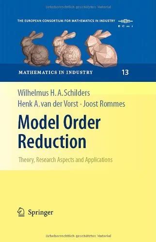 Model Order Reduction Theory Research Aspects And Applications Download Pdf