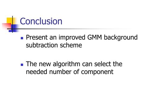 Ppt Improved Adaptive Gaussian Mixture Model For Background Powerpoint Presentation Id674408