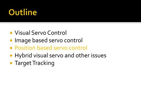 Ppt Visual Servoing And Target Tracking Powerpoint Presentation Free Download Id2398174