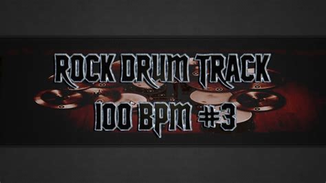 Groovy Rock Drum Track 100 Bpm Hqhd Youtube