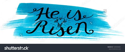 Hand Lettering Bible Verse He Risen Stock Illustration Shutterstock