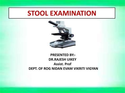 Stool Examination For Routine Practice Pptx