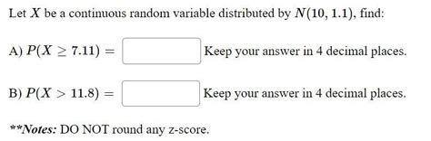 Solved Let X Be A Continuous Random Variable Distributed By