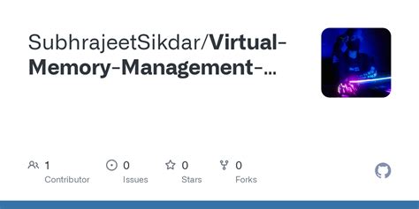 Github Subhrajeetsikdar Virtual Memory Management System