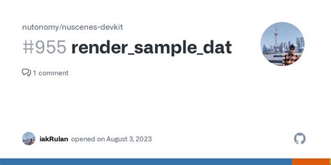 Rendersampledata · Issue 955 · Nutonomynuscenes Devkit · Github