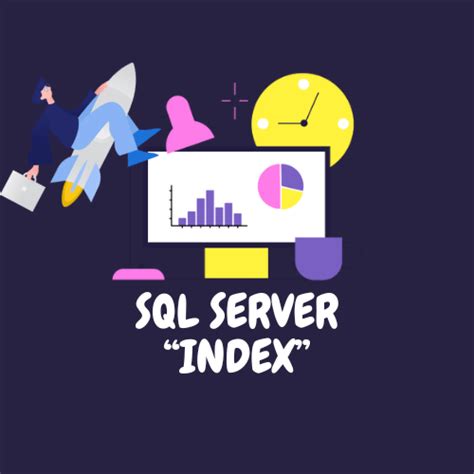 sql server index nedir