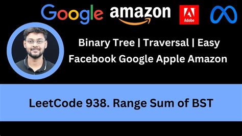 Solving Leetcode 938 Range Sum Of Bst Tree Traversal Facebook