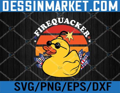 Firecracker Rubber Duck 4th Of July Patriotic Firequacker Svg Eps Png Dxf Digital Downloa