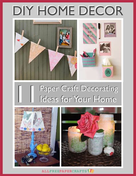 Craft Ideas For Home Decor With Paper