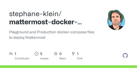 Github Stephane Kleinmattermost Docker Compose Playground And