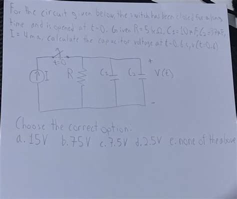 [solved] for the circuit given below the switch has been