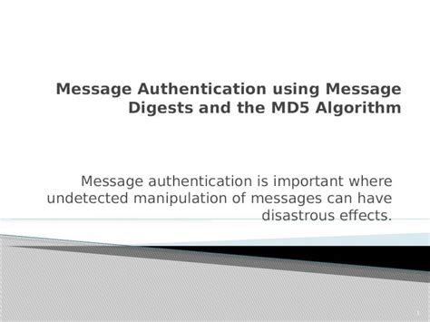 Pptx Message Authentication Using Message Digests And The Md5 Algorithm Dokumentips