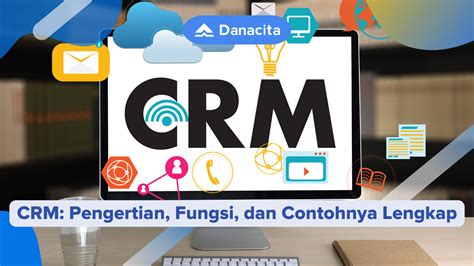 Crm Pengertian Tipe Manfaat Fitur Dan Contoh Sofwarenya Porn Sex Picture