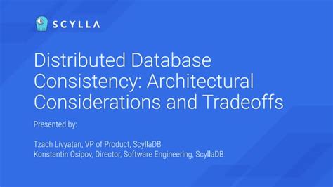 Distributed Database Consistency Architectural Considerations And Tradeoffs Ppt