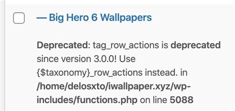 WordPress Deprecated Tag Row Actions Is Deprecated Since Version