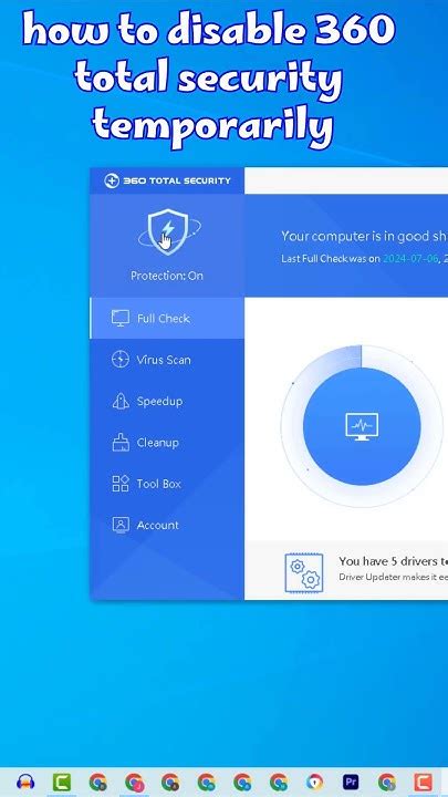 How To Disable 360 Total Security Antivirus Temporarily Youtube