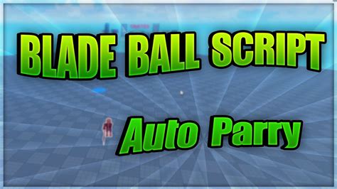 Blade Ball Script Auto Parry Coins Farm Auto Block Swords