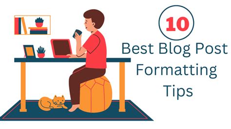 10 Best Blog Post Formatting Tips For Beginners Saima Nasrullah