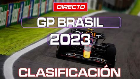F1 En Vivo Gp Brasil 2023 ClasificaciÓn Tiempos Live Timing