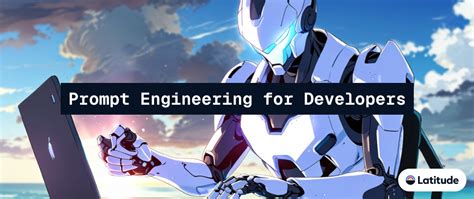 Prompt Engineering For Developers Concepts And Examples