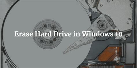 3 Easy Ways To Erase Hard Drive In Windows 1011