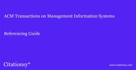 Acm Transactions On Management Information Systems Referencing Guide · Acm Transactions On