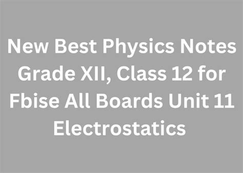 Physics Notes Fbise 2nd Years Perfect Notes 24u