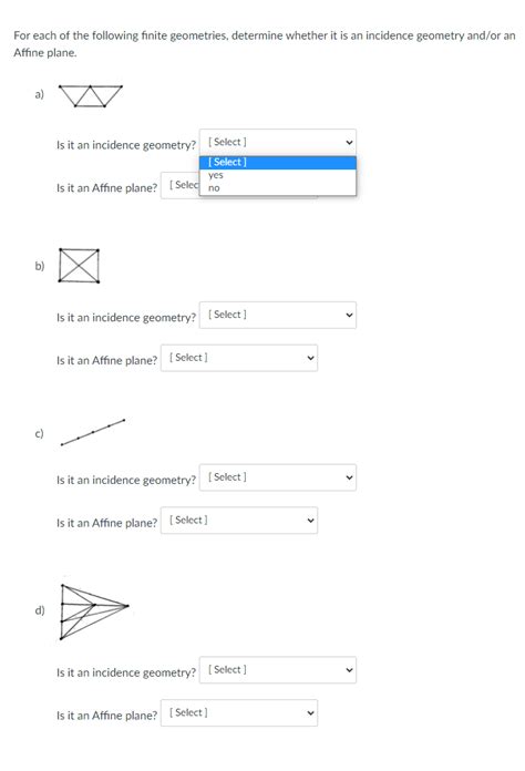 For Each Of The Following Finite Geometries Chegg