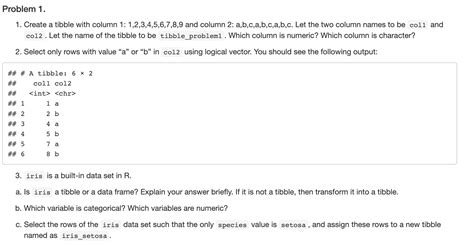 Solved 1 Create A Tibble With Column 1 123456789