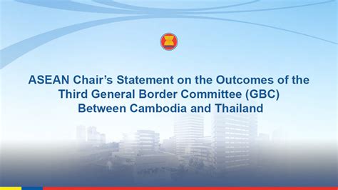 Asean Chairs Statement On The Outcomes Of The Third General Border