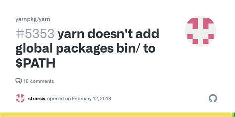 Yarn Doesn T Add Global Packages Bin To PATH Issue Yarnpkg Yarn GitHub