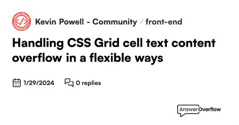 Handling Css Grid Cell Text Content Overflow In A Flexible Ways Kevin Powell Community