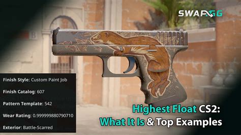 Highest Float Cs2 What It Is And Top Examples Swapgg