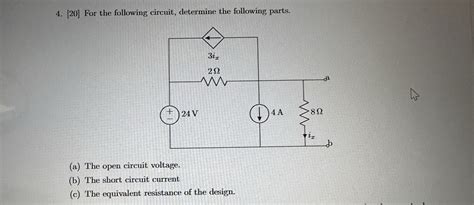 Solved 20 For The Following Circuit Determine The Chegg Com