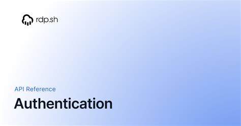 Authentication Rdp Sh Documentation