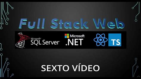 Aplicación Web Con React Typescript Net Y Sql Server Parte 6 Youtube