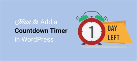 How To Create A Countdown Timer In WordPress Step By Step
