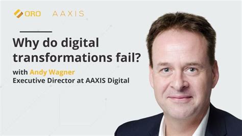 Aaxis On Linkedin Why Do Digital Transformations Fail Aaxis Digital