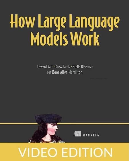 How Large Language Models Work Video Edition