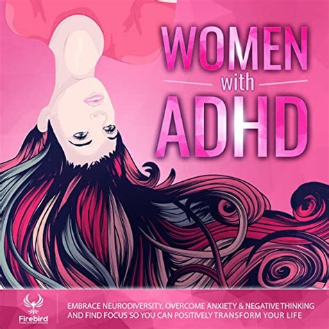 Adhd For Smart Ass Women How To Fall In Love With Your Neurodivergent Brain