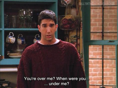 Friends Quotes Ross Geller Quotesgram