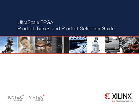 Ultrascale Fpga Product Tables And Product Selection Guide